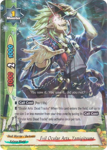 Evil Ocular Arts, Yamigitsune - New World Chaos - Future Card BuddyFight