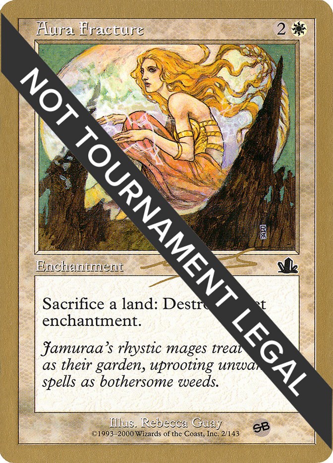 Aura Fracture - 2000 Nicolas Labarre (PCY) (SB) - World Championship ...