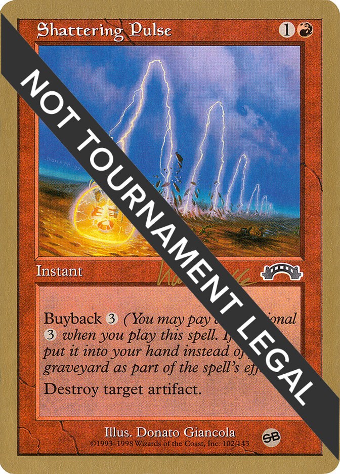 Shattering Pulse - 1999 Mark Le Pine (EXO) (SB) - World Championship ...