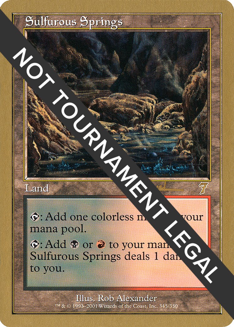 Sulfurous Springs - 2001 Antoine Ruel (7ED) - World Championship Decks ...