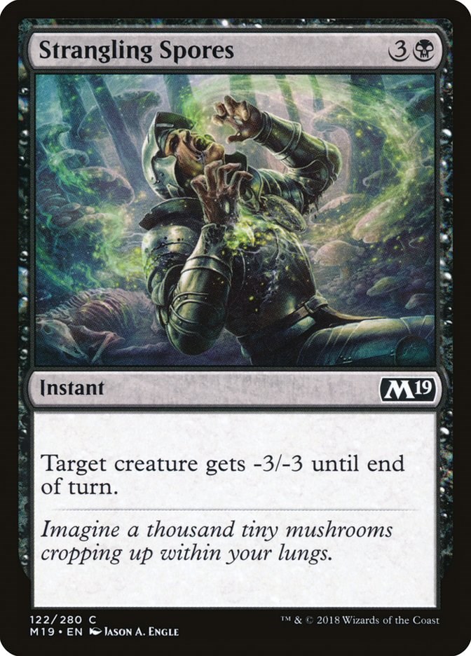 Strangling Spores - Core Set 2019 - Magic: The Gathering