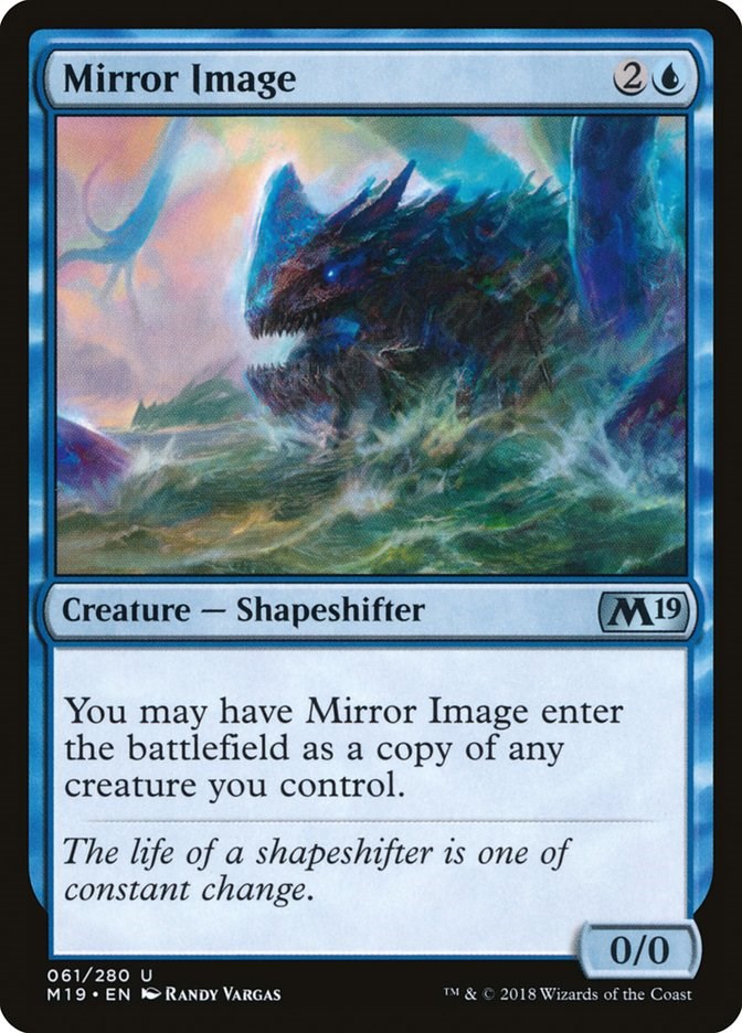 Mirror Image - Core Set 2019 - Magic: The Gathering