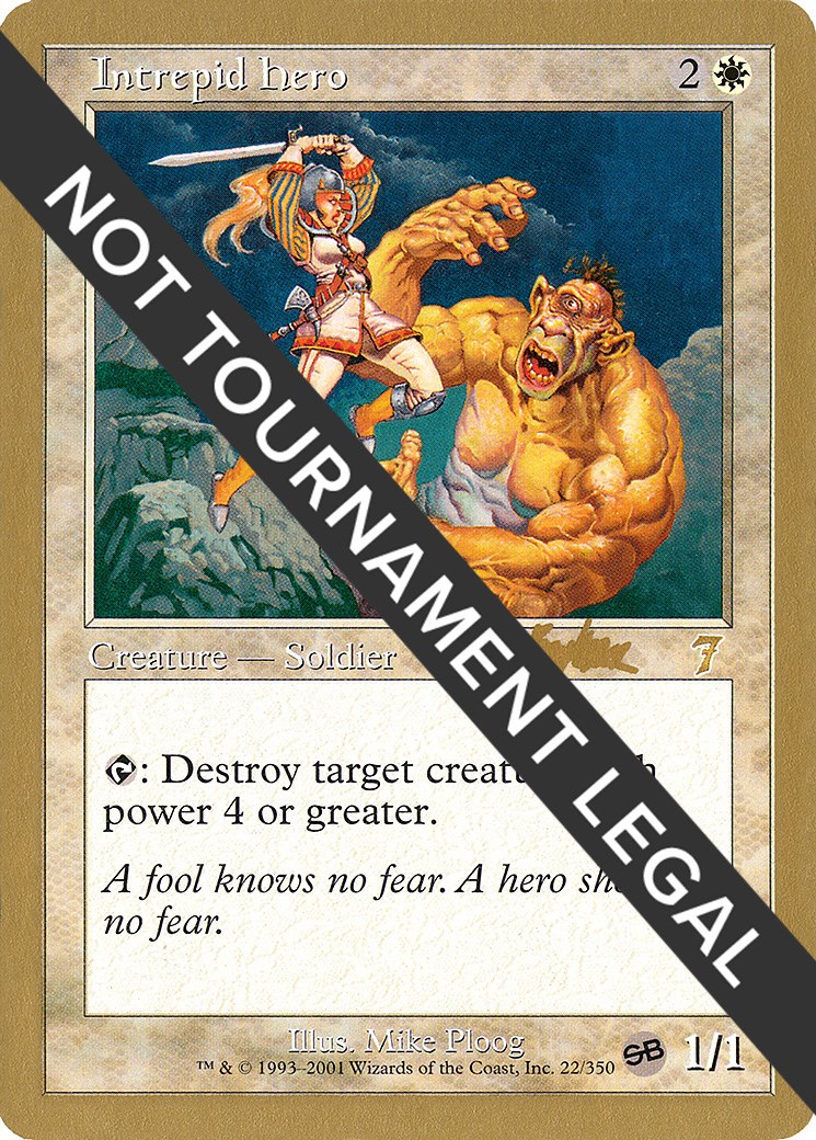 Intrepid Hero - 2002 Brian Kibler (7ED) (SB) - World Championship Decks ...