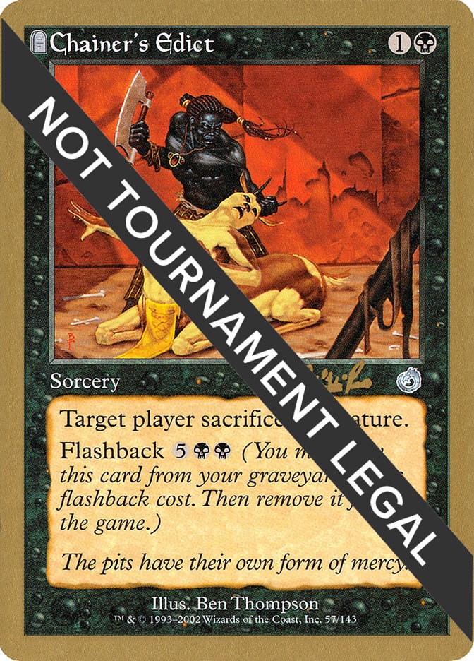 Chainer's Edict - 2002 Carlos Romao (TOR) - World Championship Decks ...