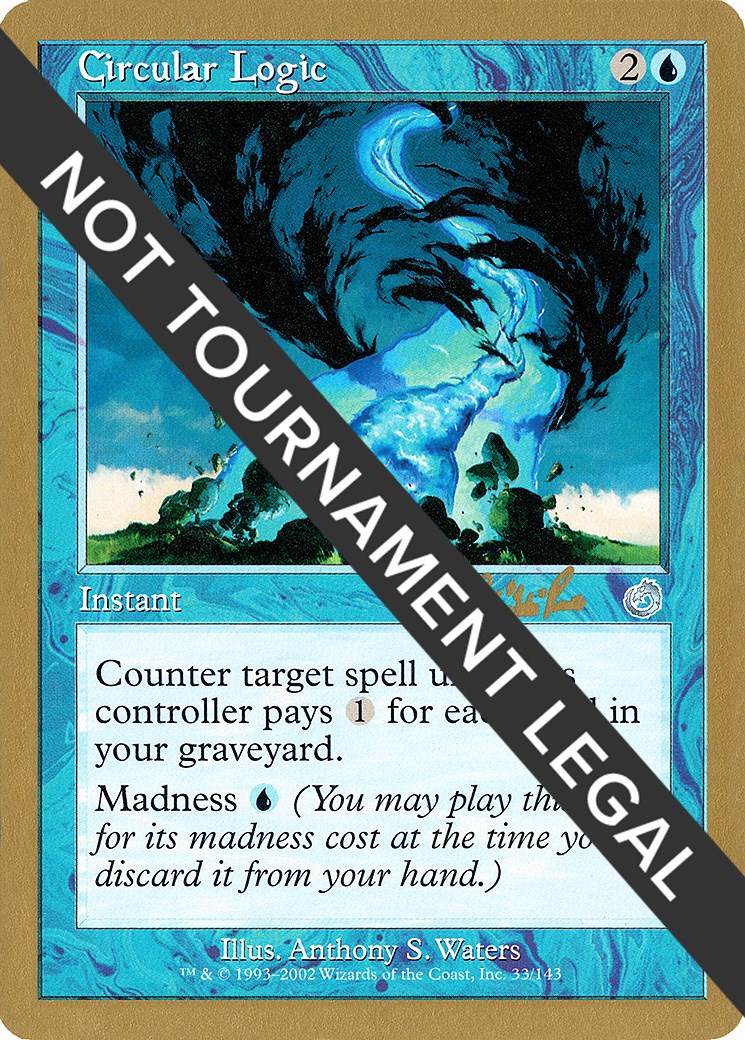Circular Logic - 2002 Carlos Romao (TOR) - World Championship Decks ...