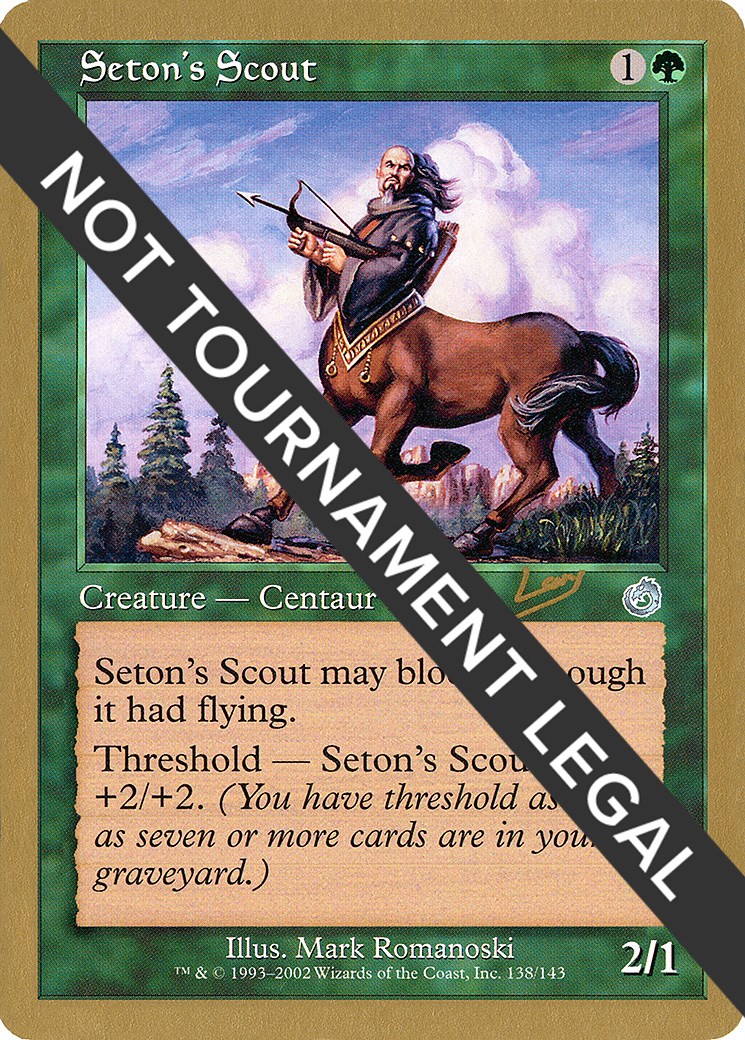 Seton's Scout - 2002 Raphael Levy (TOR) - World Championship Decks ...