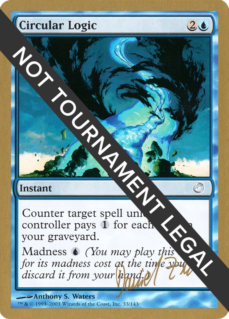 Circular Logic - 2003 Daniel Zink (TOR) - World Championship Decks ...