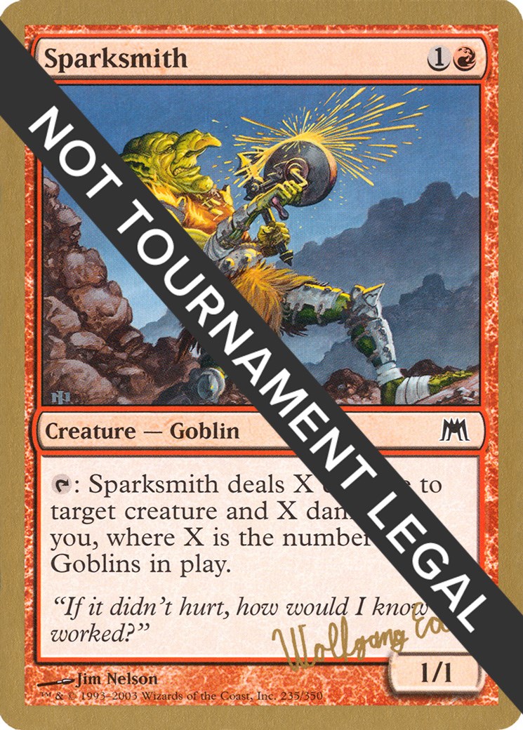 Sparksmith - 2003 Wolfgang Eder (ONS) - World Championship Decks - Magic: The Gathering