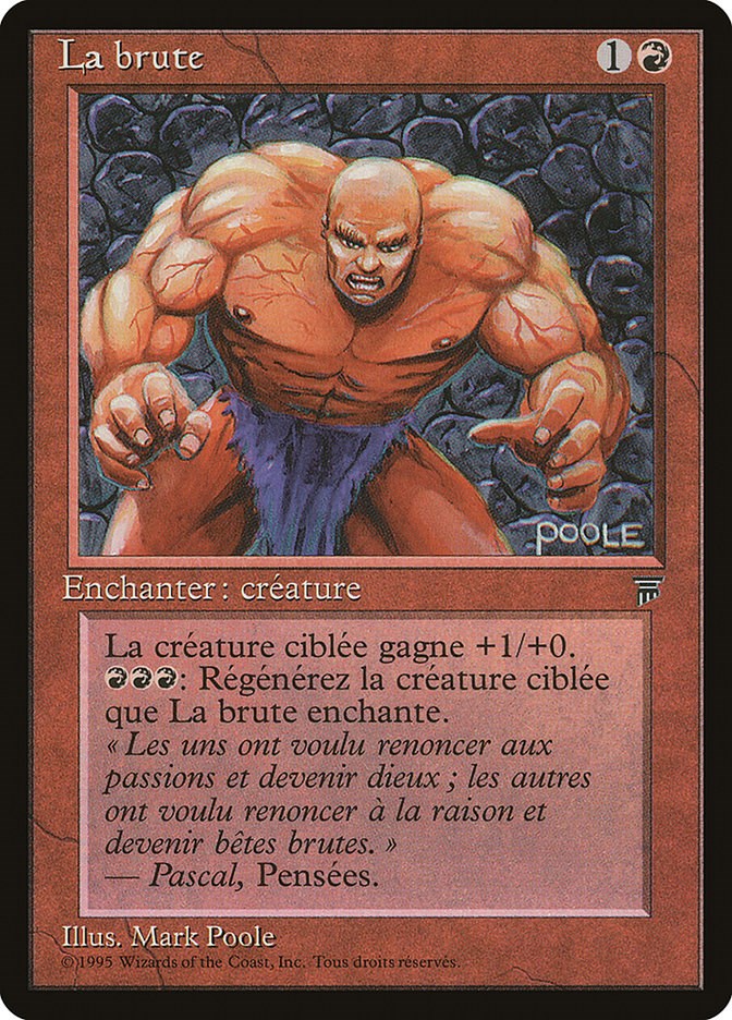 The Brute (French) - "La Brute" - Renaissance - Magic: The Gathering