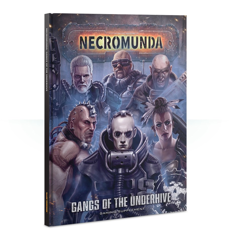 Necromunda: Gangs of the Underhive Gaming Supplement - Warhammer ...