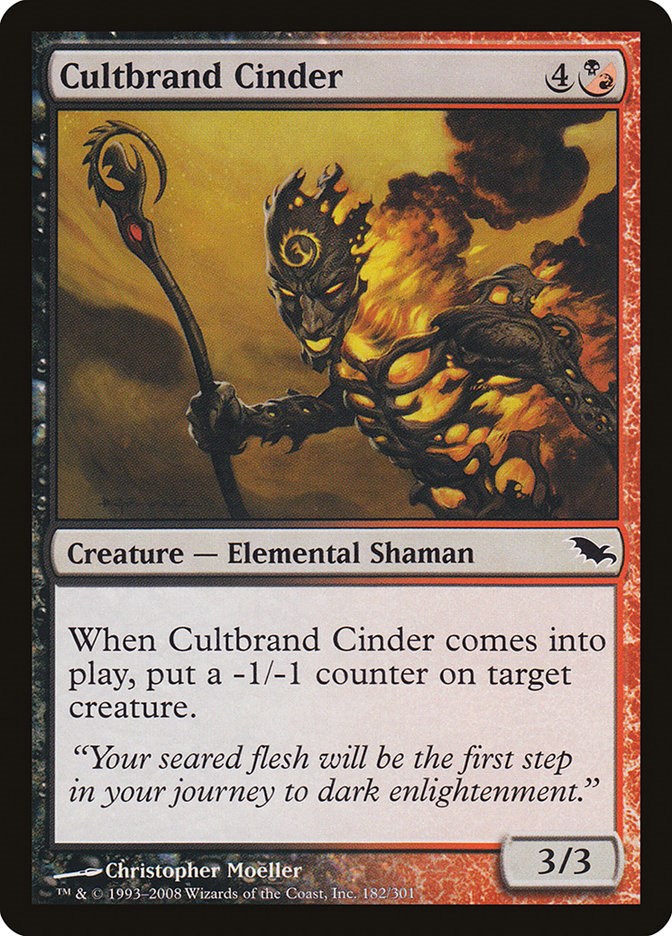 Cultbrand Cinder - Shadowmoor - Magic: The Gathering