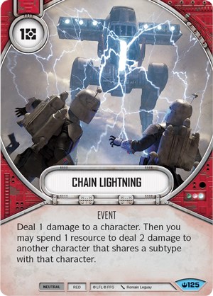 Chain Lightning - Spark of Hope - Star Wars: Destiny