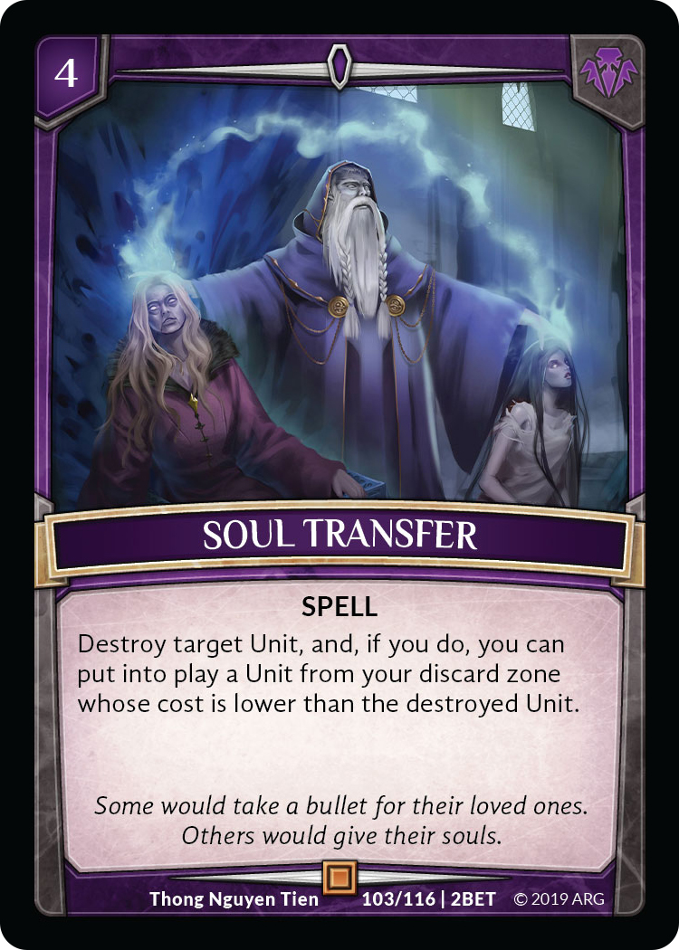 Soul Transfer - Betrayal - Argent Saga TCG