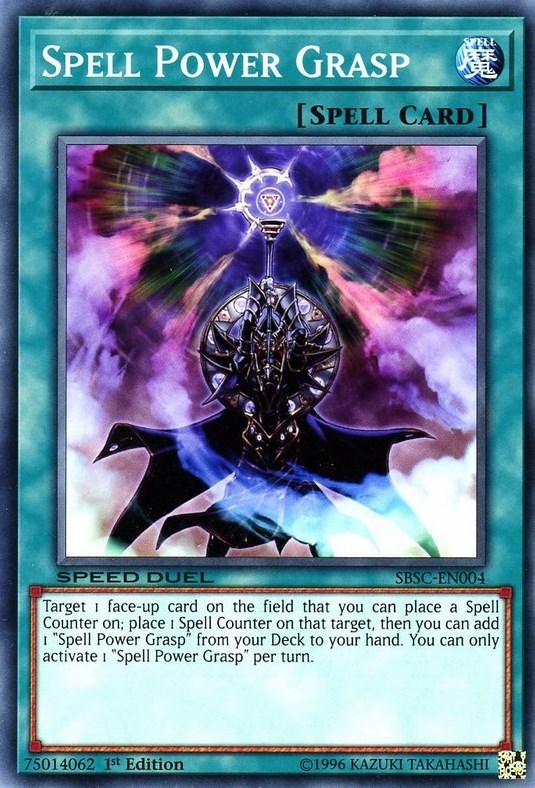 Spell Power Grasp - Speed Duel: Scars of Battle - YuGiOh