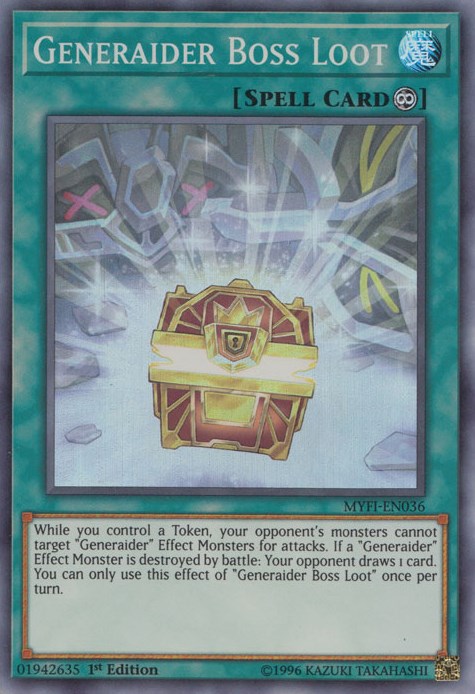 Generaider Boss Loot - Mystic Fighters - YuGiOh