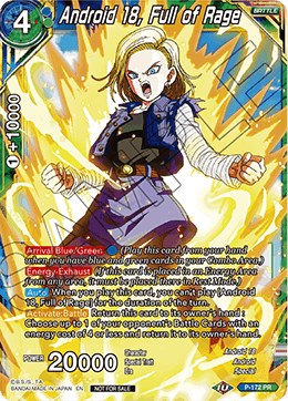 Android 18, Full of Rage - Promotion Cards - Dragon Ball Super CCG