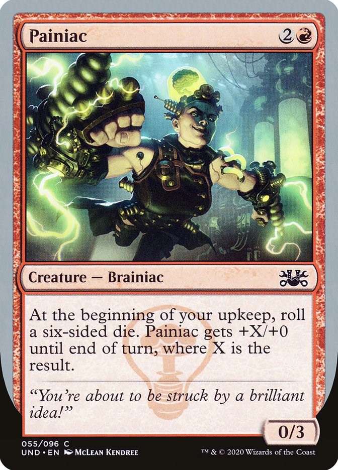 Painiac - Unsanctioned - Magic: The Gathering
