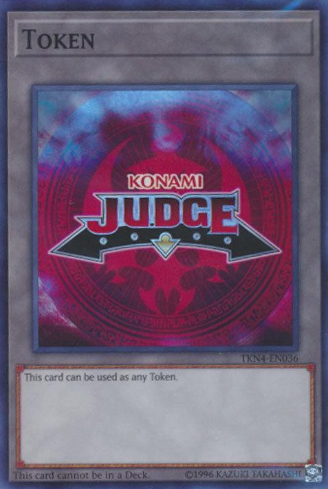 Official Judge Token: TKN4-EN036 - Judge Promotional Cards - YuGiOh