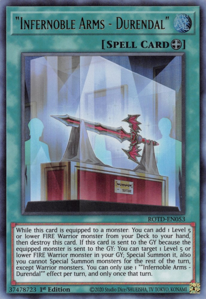 "Infernoble Arms - Durendal" - Rise of the Duelist - YuGiOh
