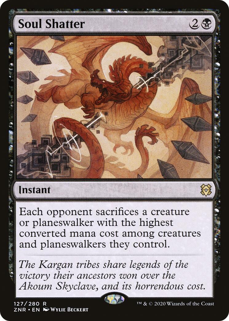 Soul Shatter - Zendikar Rising - Magic: The Gathering