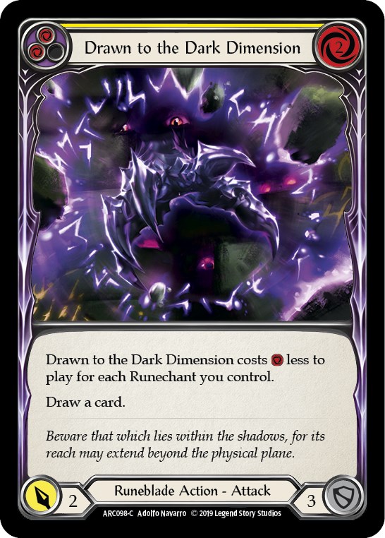 Drawn to the Dark Dimension (Yellow) - Arcane Rising - Flesh and Blood TCG