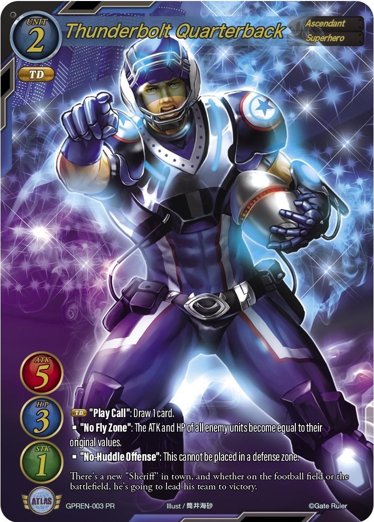 Thunderbolt Quaterback - Gate Ruler Promo Cards - Gate Ruler