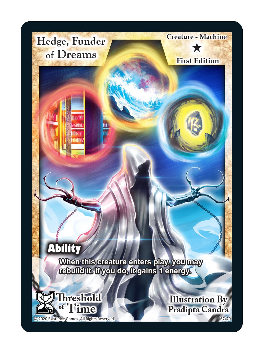 Hedge, Funder of Dreams - Threshold of Time - Exodus TCG