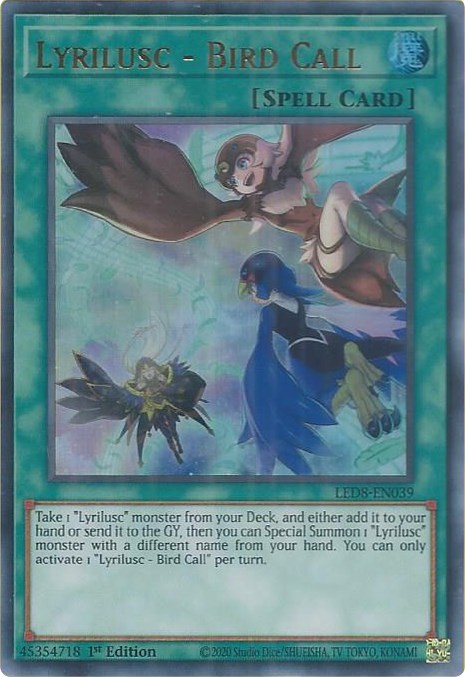 Lyrilusc - Bird Call - Legendary Duelists: Synchro Storm - YuGiOh