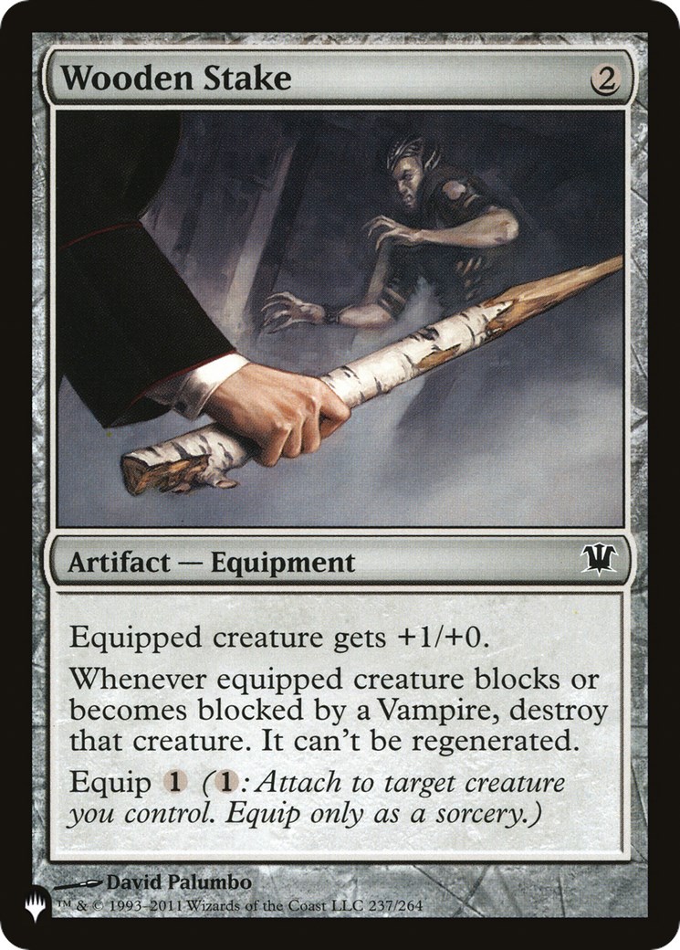 Wooden Stake - The List Reprints - Magic: The Gathering