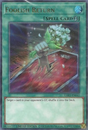 Foolish Return - The Lost Art Promotion - YuGiOh
