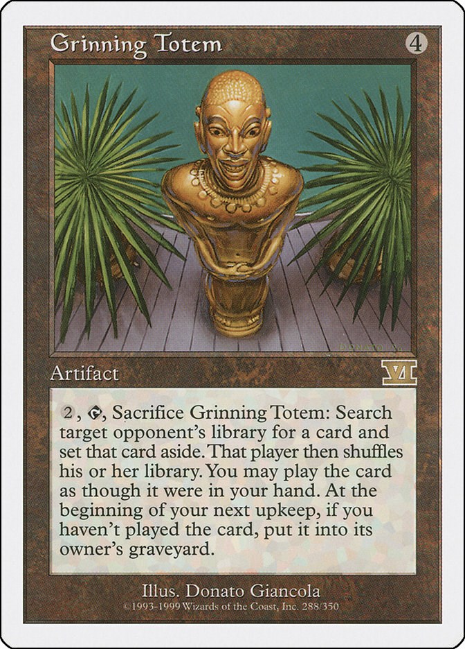 Grinning Totem - Classic Sixth Edition - Magic: The Gathering