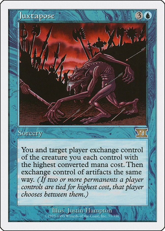 Juxtapose - Classic Sixth Edition - Magic: The Gathering
