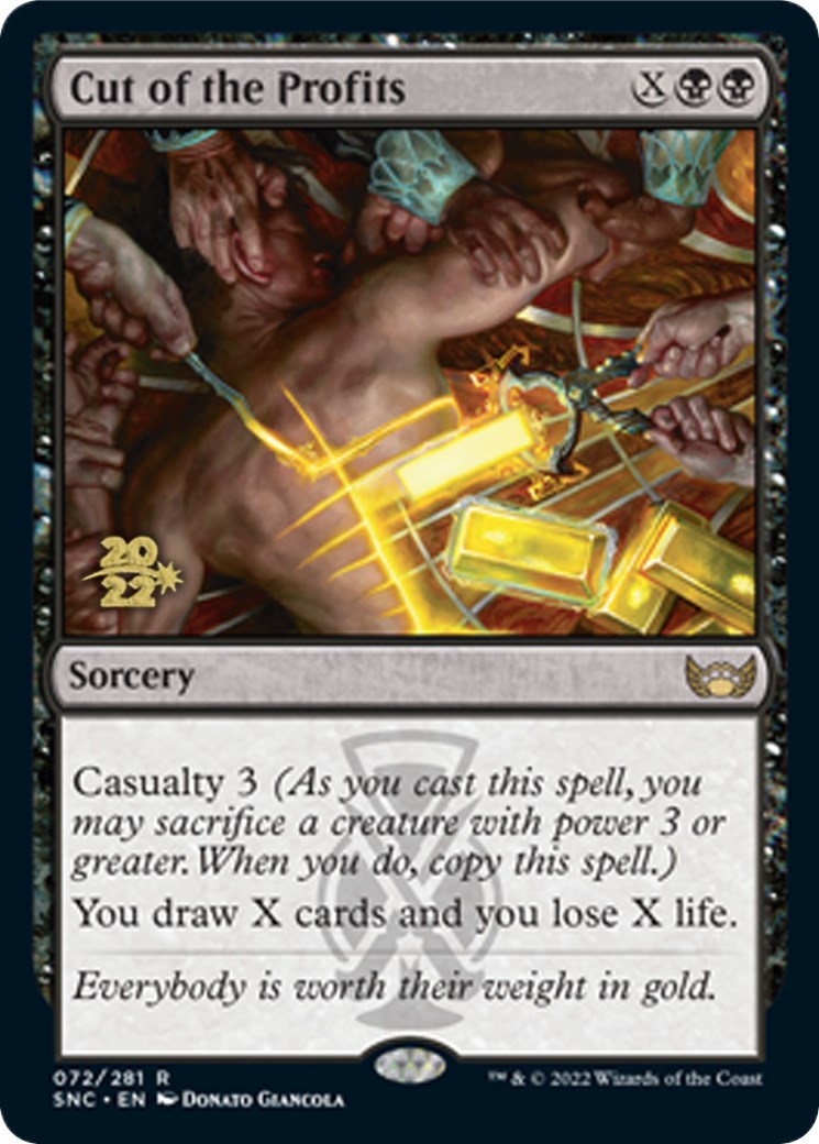 Cut of the Profits - Prerelease Cards - Magic: The Gathering