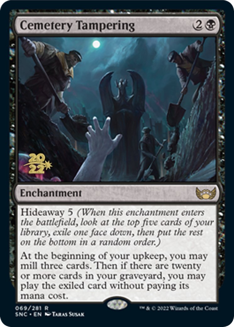 Cemetery Tampering - Prerelease Cards - Magic: The Gathering