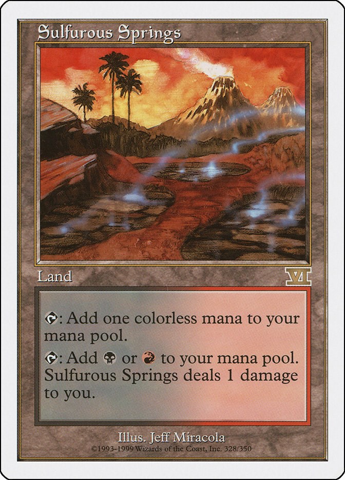 Sulfurous Springs - Classic Sixth Edition - Magic: The Gathering