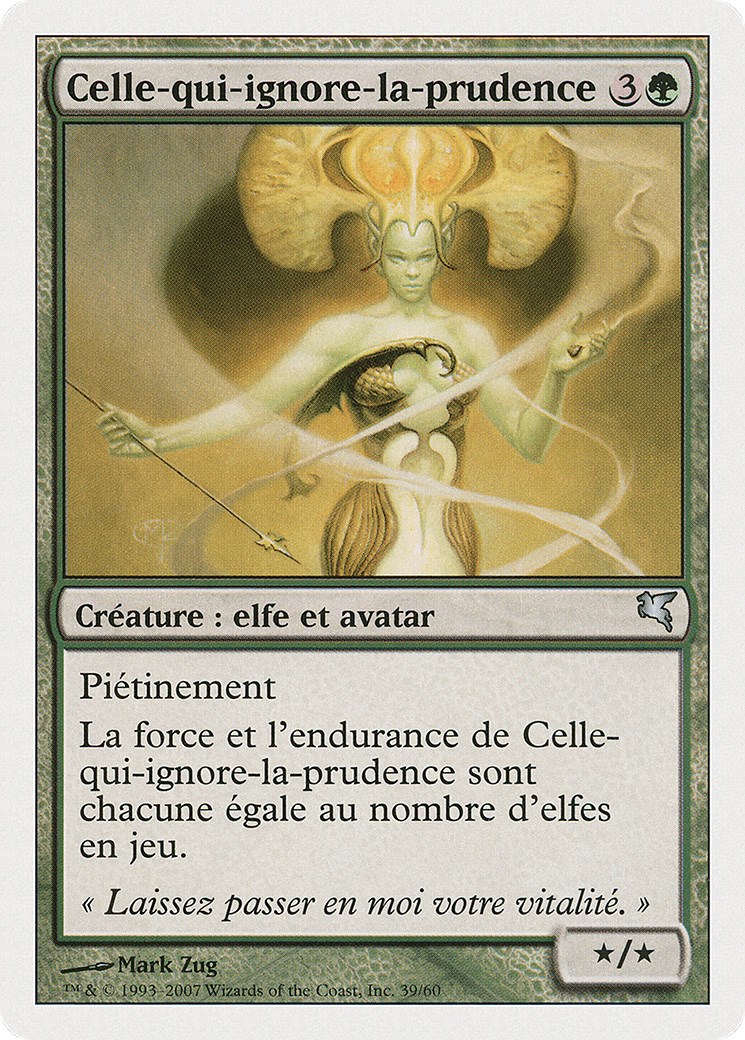 Heedless One (French) - "Celle-qui-ignore-la-prudence" - Magic ...