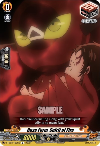 Base Form, Spirit of Fire - D-TB03: Shaman King - Cardfight Vanguard
