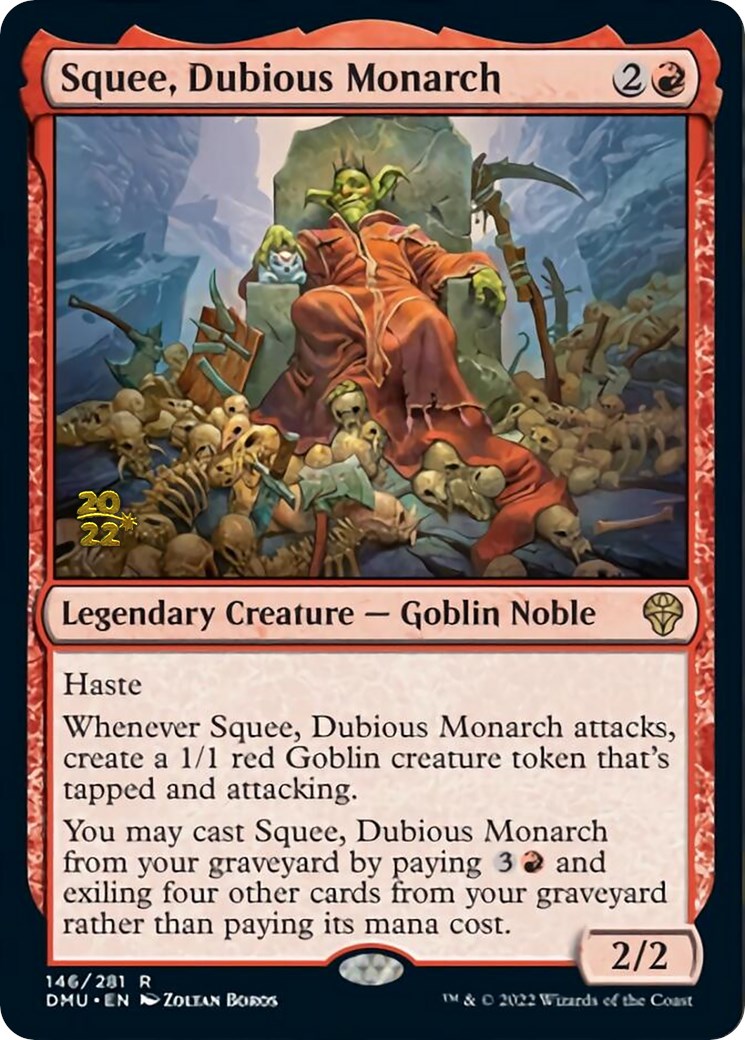 Squee, Dubious Monarch - Prerelease Cards - Magic: The Gathering