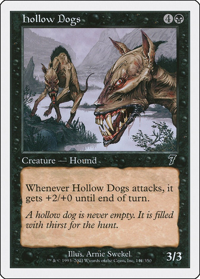 Hollow Dogs - 7th Edition - Magic: The Gathering