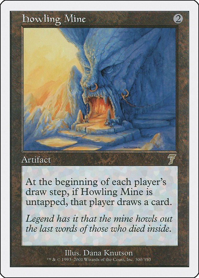 Howling Mine - 7th Edition - Magic: The Gathering