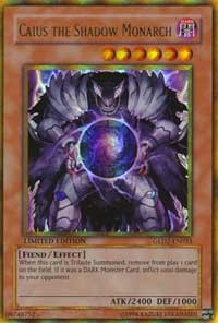 Caius the Shadow Monarch - Gold Series 2009 - YuGiOh