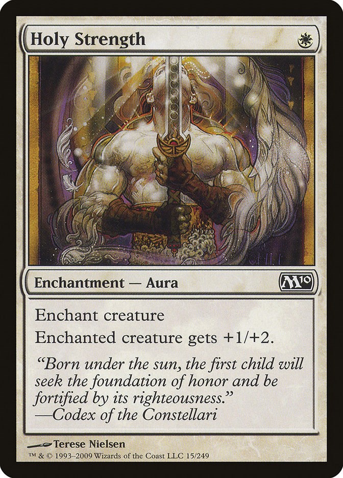 Holy Strength - Magic 2010 (M10) - Magic: The Gathering