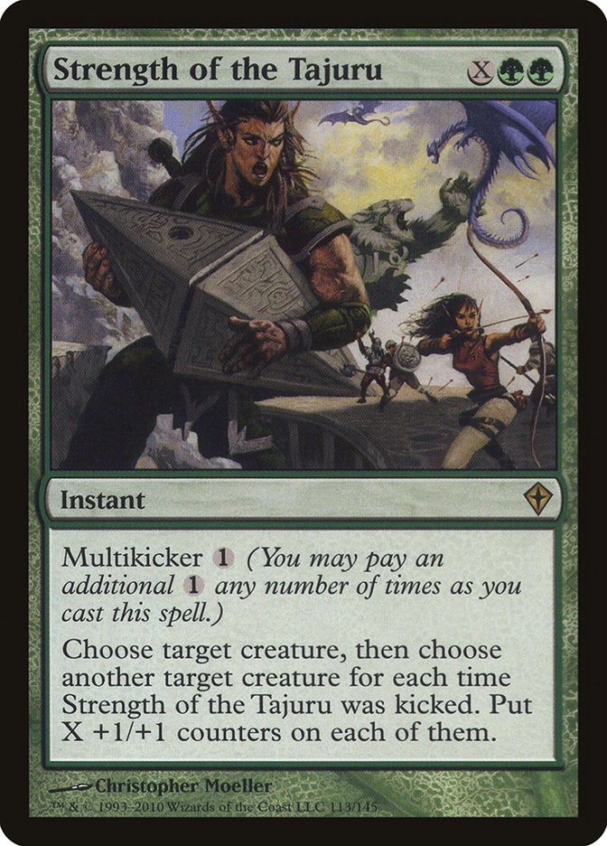 Strength of the Tajuru - Worldwake - Magic: The Gathering