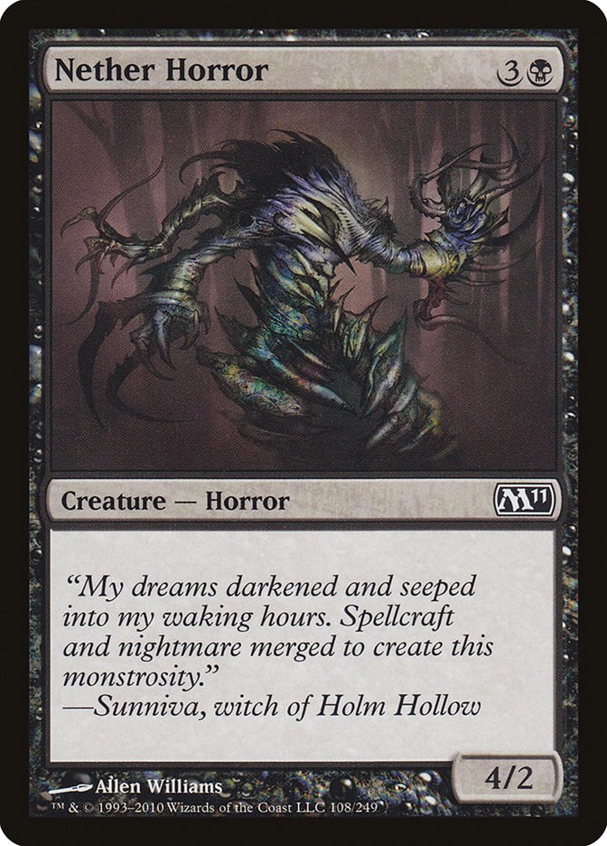 Nether Horror - Magic 2011 (M11) - Magic: The Gathering