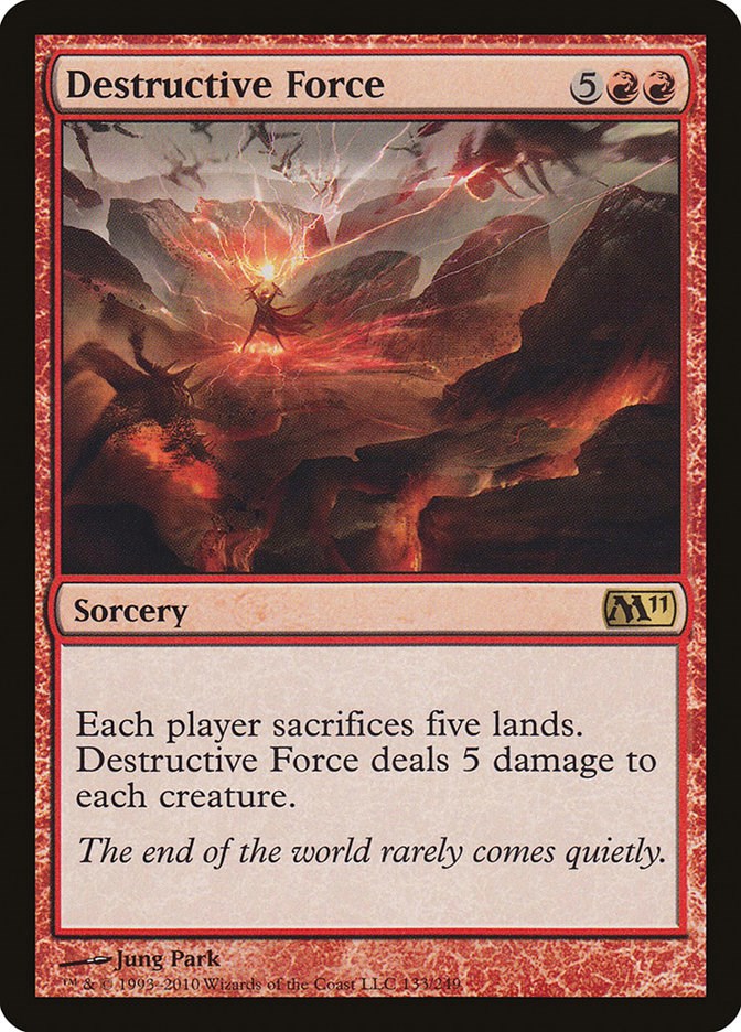 Destructive Force - Magic 2011 (M11) - Magic: The Gathering