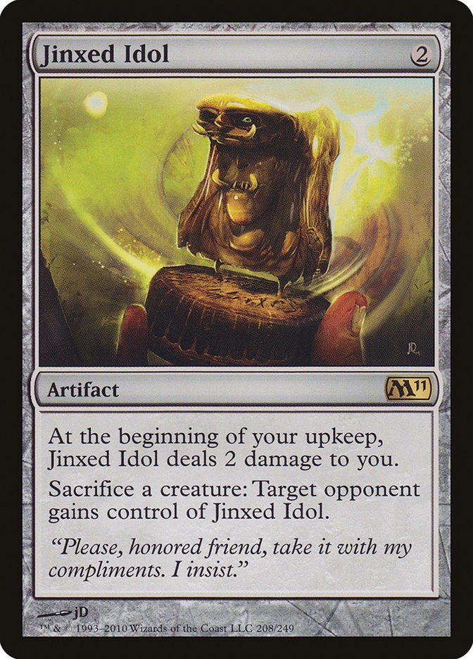 Jinxed Idol - Magic 2011 (M11) - Magic: The Gathering