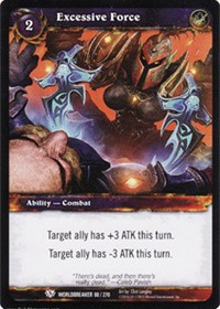 Excessive Force - Worldbreaker - WoW