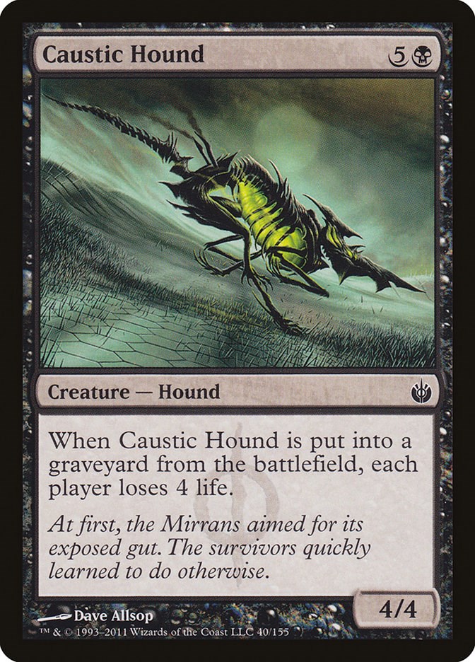 Caustic Hound - Mirrodin Besieged - Magic: The Gathering