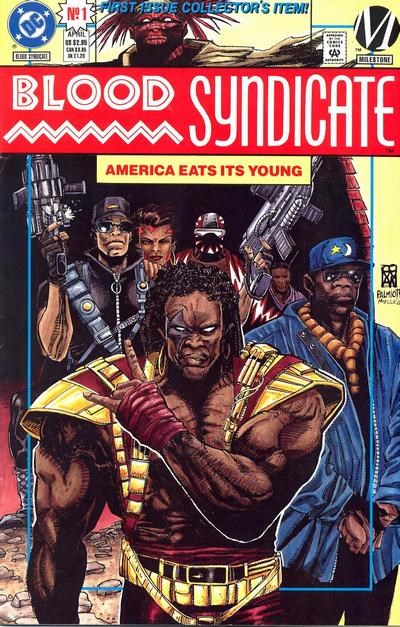 Blood Syndicate #1 (Collector's Edition) - Blood Syndicate (1993 Series ...