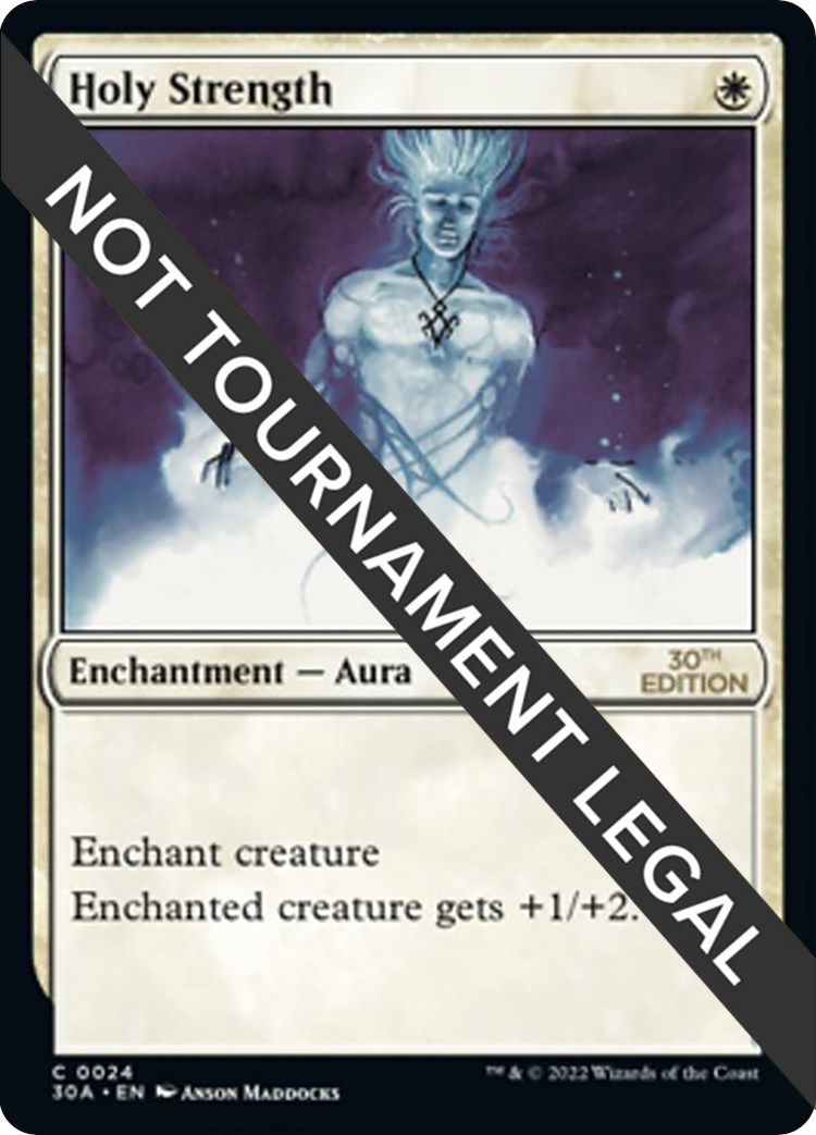 Holy Strength - 30th Anniversary Edition - Magic: The Gathering